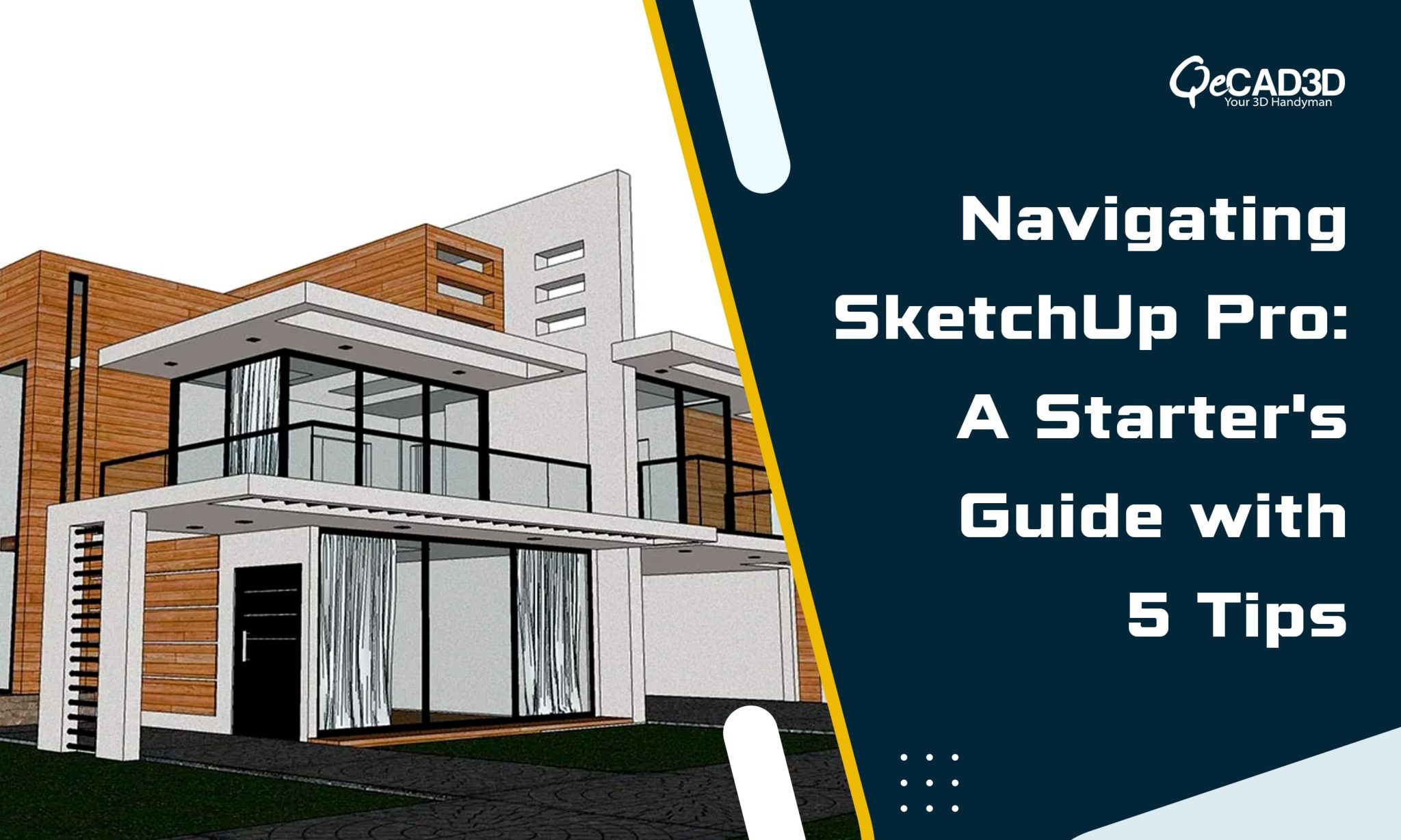 Navigating Sketchup Pro A Starters Guide With 5 Tips