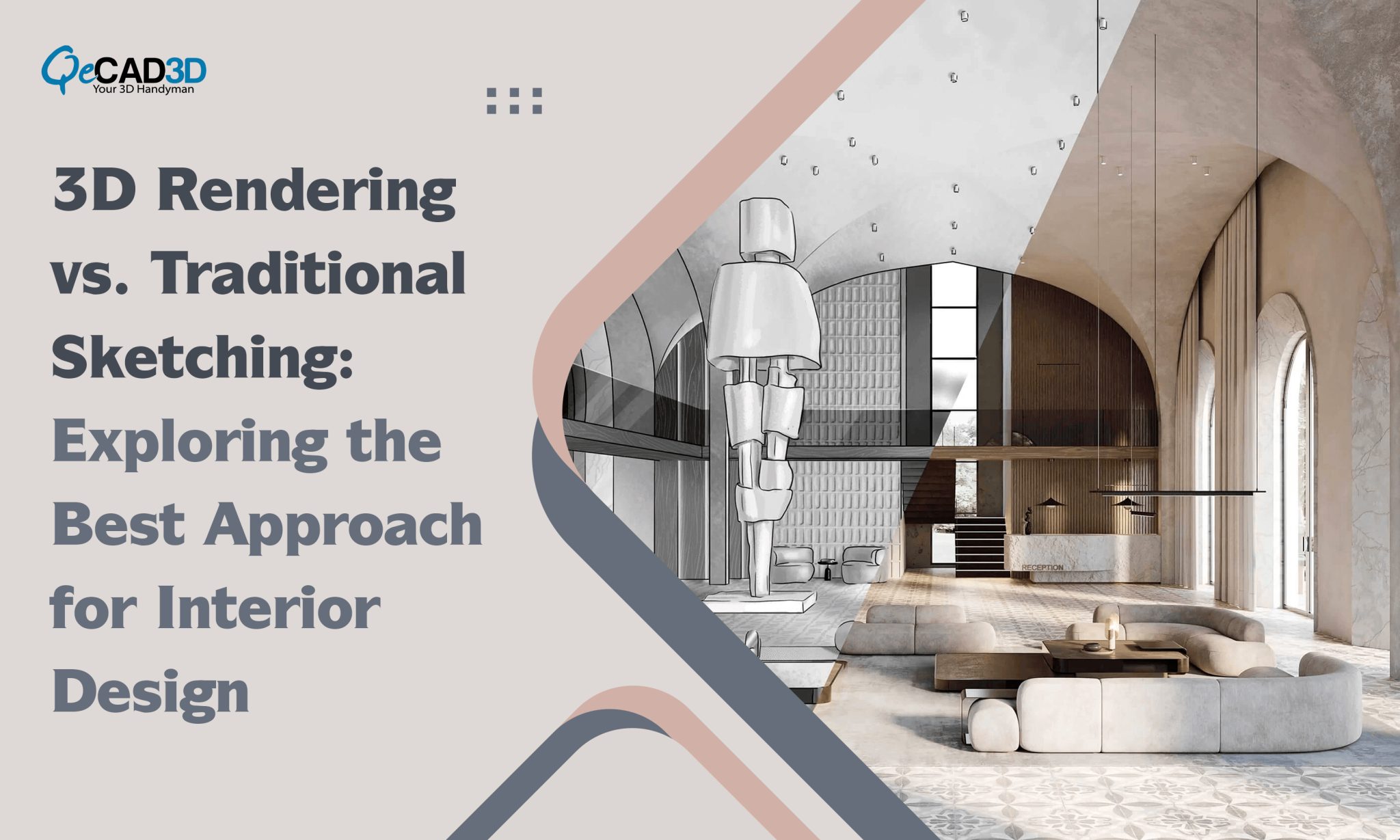 3D Rendering vs. Traditional Sketching: Best Approach for Interior Design